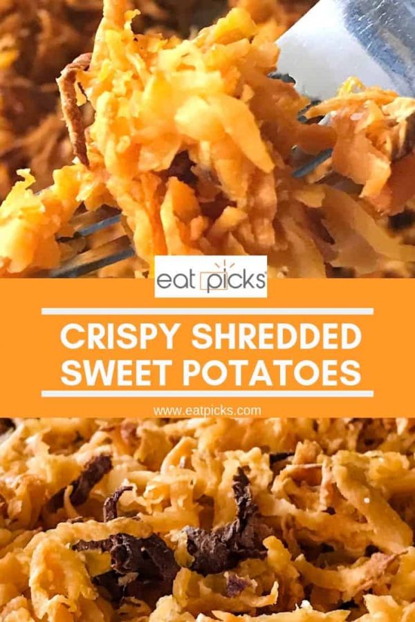Easy Crispy Oven Shredded Sweet Potatoes {Recipe} | Eat Picks