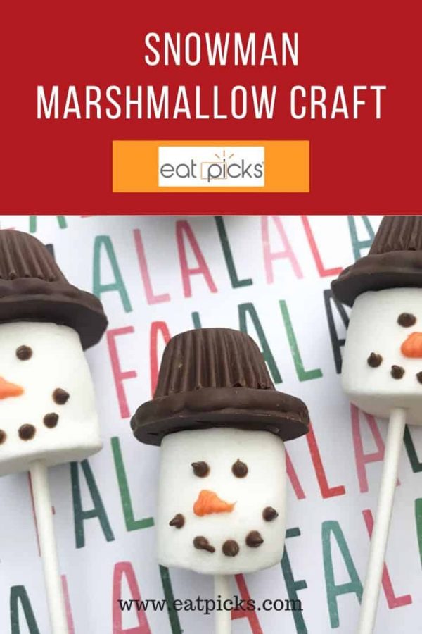 Snowman Marshmallow Craft For the Holidays! {Super Easy & Fun!} | Eat Picks